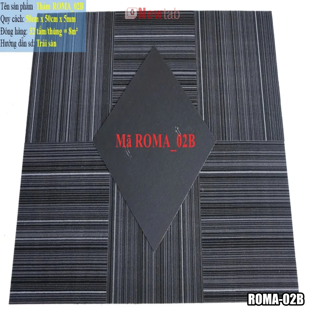 Thảm Trải Sàn Roma Mã ROMA-02B - Vatlieunewtab.com